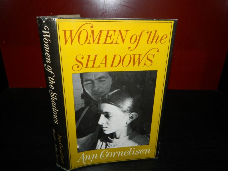 Women of the Shadows, Ann Cornelisen