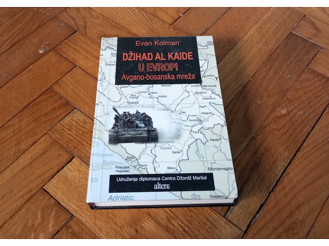 Džihad Al kaide u Evropi Evan Kolman