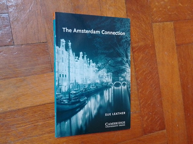 THE AMSTERDAM CONNECTION, Sue Leather