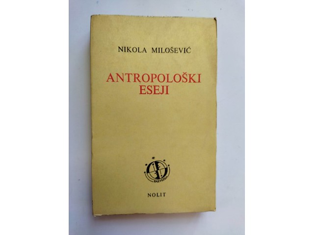 Antropolpški eseji, Nikola Milošević