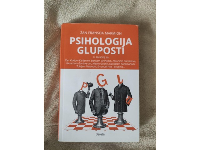 Psihologija gluposti,Žan Fransoa Marmion