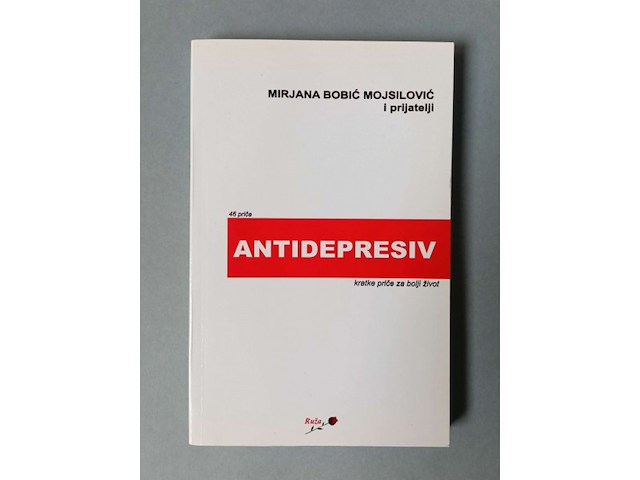 ANTIDEPRESIV - Mirjana Bobić Mojsilović