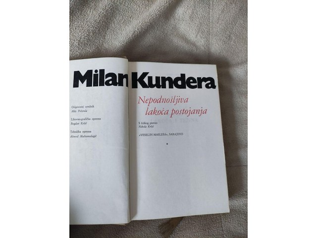 Nepodnošljiva lakoća postojanja,Milan Kundera