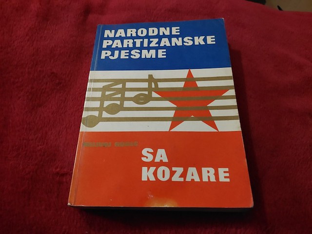 Narodne partizanske pjesme sa Kozare