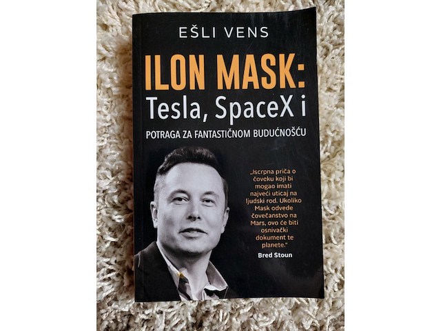 Ilon Mask- Tesla, SpaceX - Esli Vens