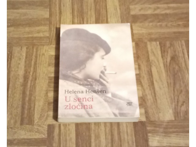 U senci zlocina- Helena Hensen