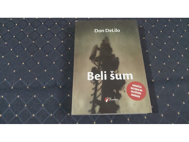 Beli sum/Don Delilo