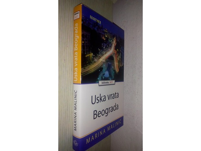 Uska vrata Beograda - Marina Malinić