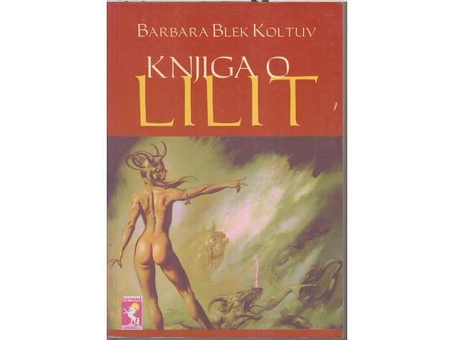 KNJIGA O LILIT / BARBARA BLEK KOLTUV