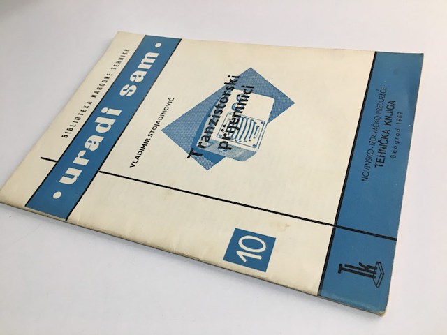 Uradi  sam 10/`59  Tranzistorski prijemnici  Vladimir S