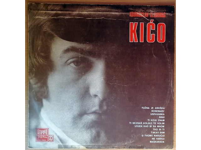 LP KIĆO SLABINAC - Kićo (1972) 1. press, ODLIČNA