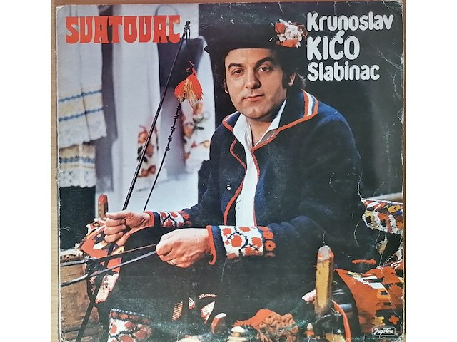 LP KIĆO SLABINAC - Svatovac (183) G+/VG