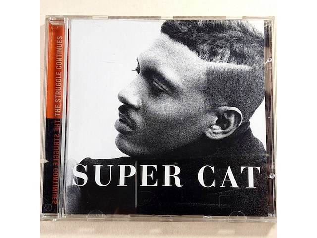 Super Cat - The Struggle Continues