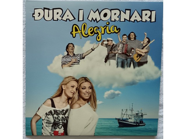 DJURA  I  MORNARI  -  ALEGRIA