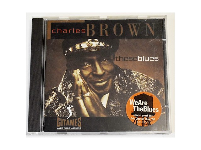 Charles Brown - These Blues