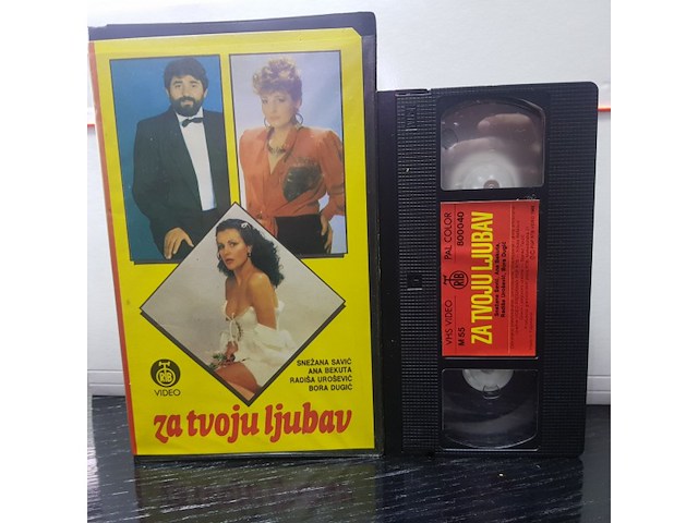 Za tvoju ljubav 1988 - VHS Video kaseta