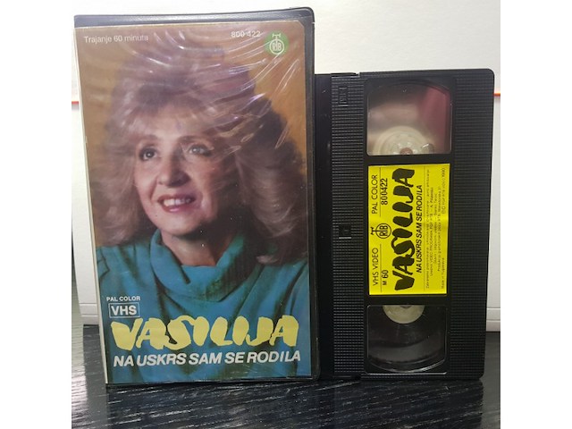Vasilija Radojcic - Na Uskrs sam se rodila VHS