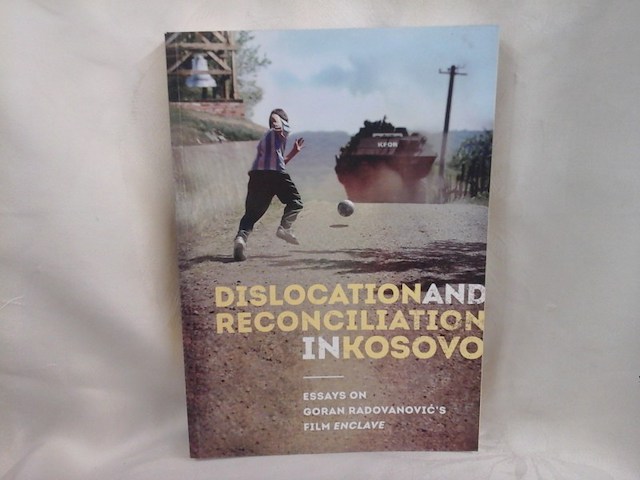 Dislocation and reconciliation in Kosovo film Enclave