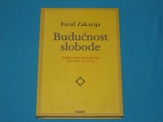 BUDUĆNOST SLOBODE Farid Zakarija