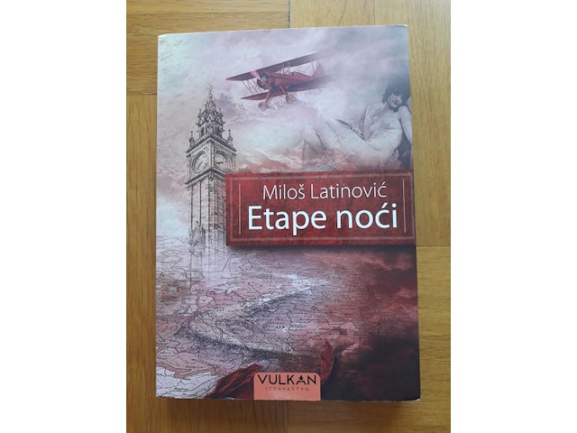 Etape noći - Miloš Latinović