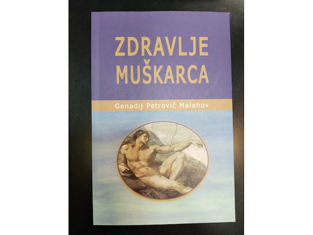 Zdravlje muškarca - Genadij Malahov