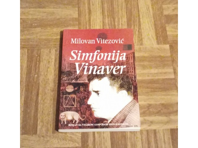 Simfonija Vinaver Milovan Vitezović