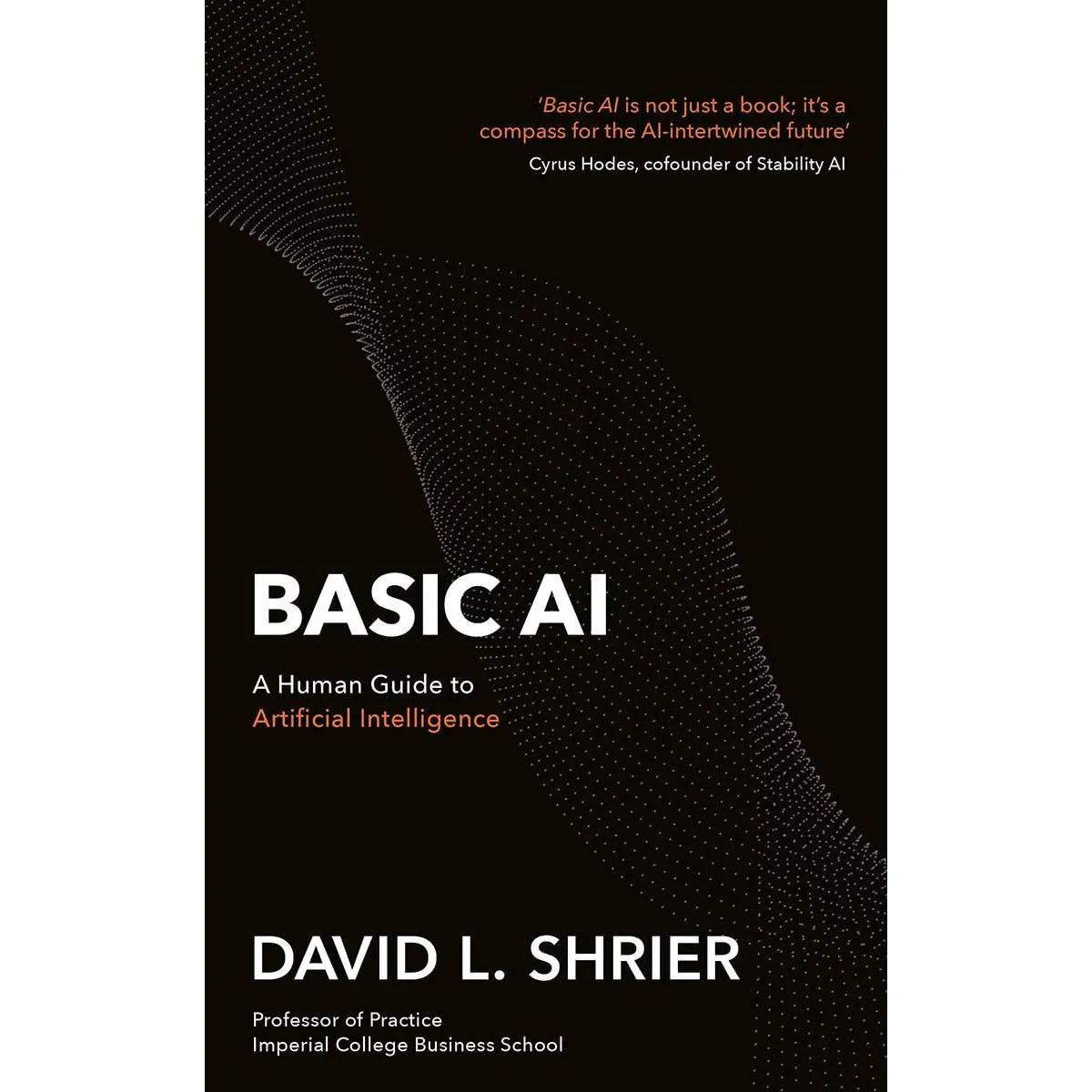 BASIC AI A Human Guide to Artificial Intelligence