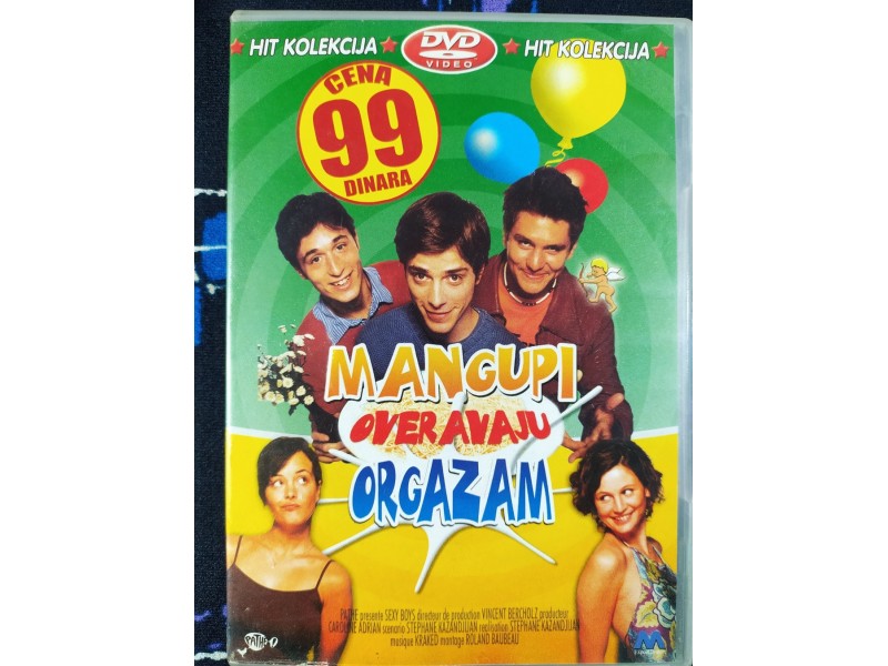 MANGUPI OVERAVAJU ORGAZAM