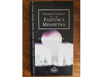 Fantom s Menhetna, Frederik Forsajt