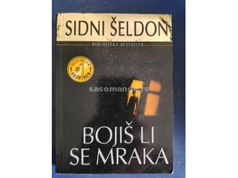 Bojis li se mraka, Sidni Seldon