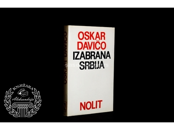 Oskar Davičo Izabrana Srbija