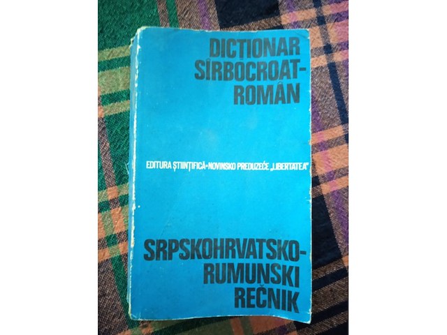 SRPSKOHRVATSKO - RUMUNSKI REČNIK