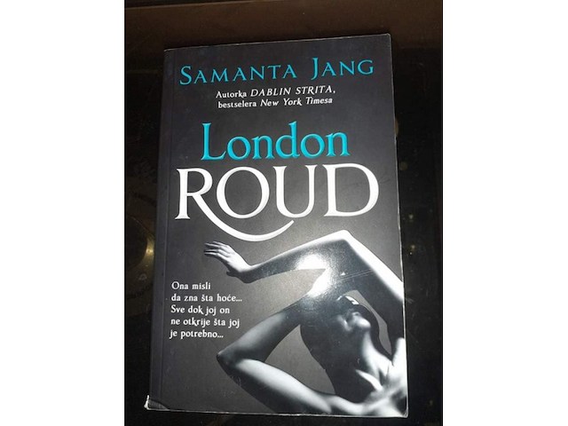 LONDON ROUD- SAMANTA JANG  (RASPRODATO IZDANJE )