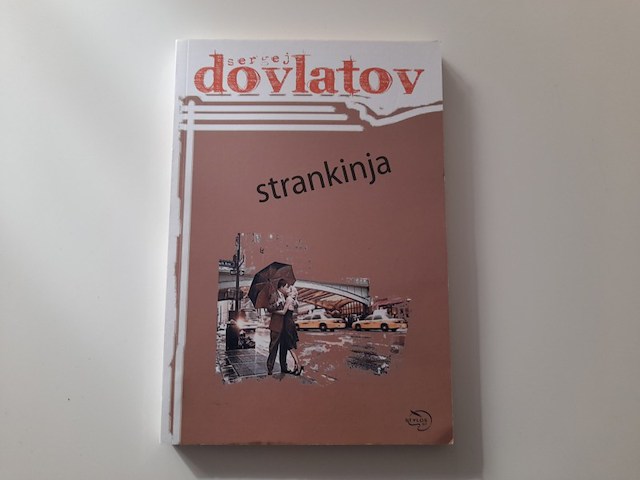 Strankinja - Sergej Dovlatov