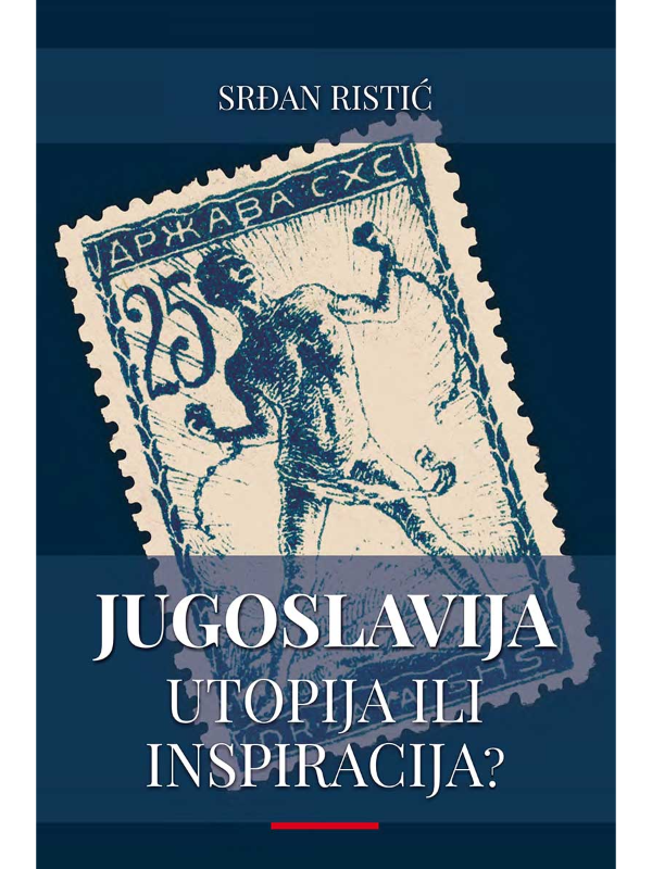 Jugoslavija – utopija ili insp