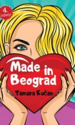 Made In Beograd Od Tamara Kučan