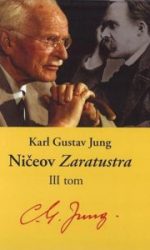 Ničeov Zaratustra, III Tom Od Karl Gustav Jung