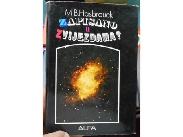 Zapisano u zvezdama - M.B.Hasbrouck