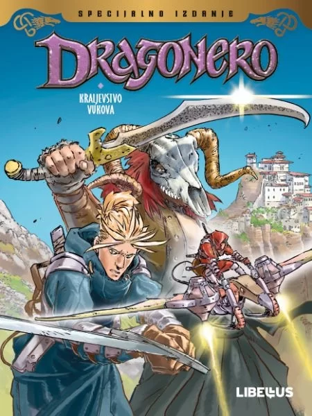 Dragonero Specijal 10: Kraljevstvo vukova