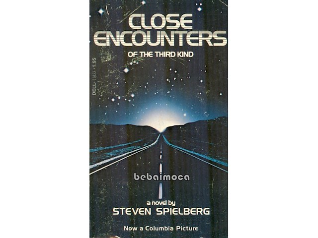 CLOSE ENCOUNTERS OF THE THIRD KIND - Steven Spielberg