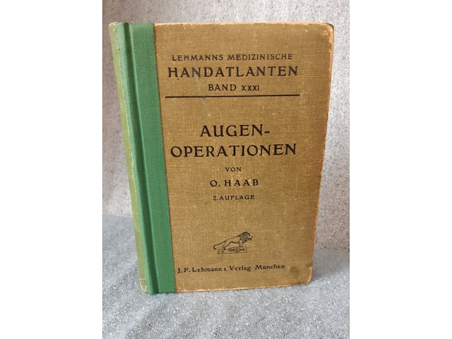 Augenoperationen - Dr Otto Haab