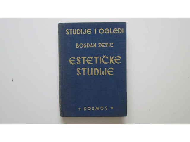 Estetičke studije, Bogdan Šešić