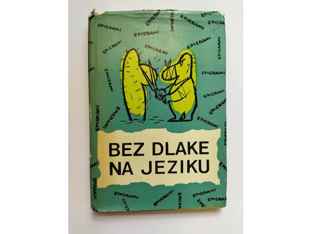 Bez dlake na jeziku-epigrami, epitafi, epigrafi