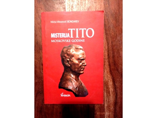 Misterija Tito -- Moskovske godine