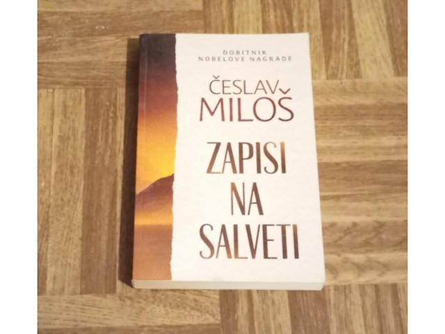 Zapisi na salveti- Česlav Miloš