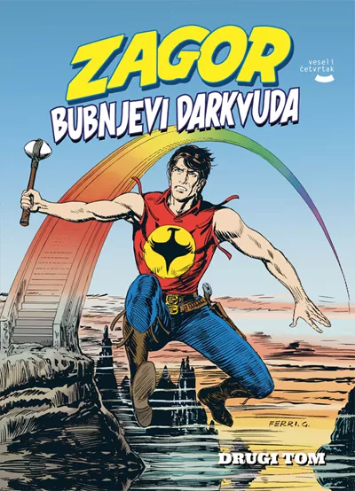 Veseli Četvrtak Zagor knjiga - Bubnjevi Darkvuda, drugi tom