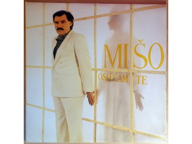 LP MIŠO KOVAČ - Osjećam te (1983) PERFEKTNA