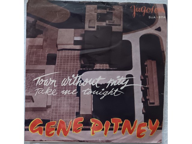 GENE  PITNEY  -  TOWN  WITHOUT  PITY