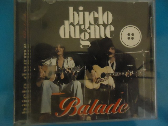 Bijelo Dugme Balade