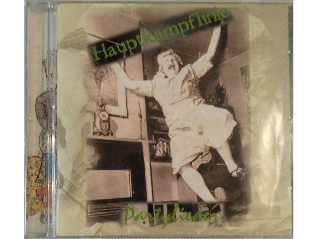 Hauptkampflinie – Partylieder